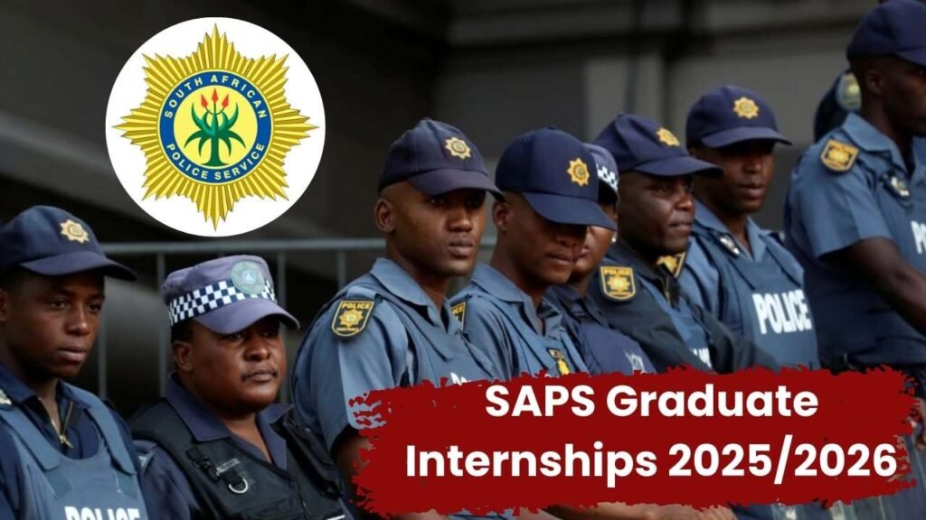 SAPS Graduate Internships 2025/2026: Apply for South African Police ...